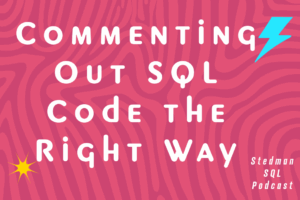 Speed Up Your SQL Workflow: Commenting Code in SSMS - Database Health ...